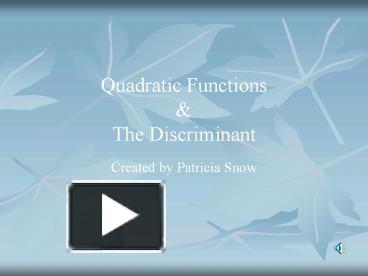 PPT – Quadratic Functions PowerPoint presentation | free to view - id ...