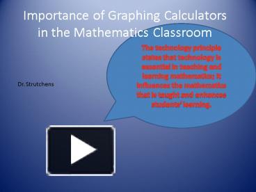 Importance of Graphing Calculators in the Mathematics Classroom ...