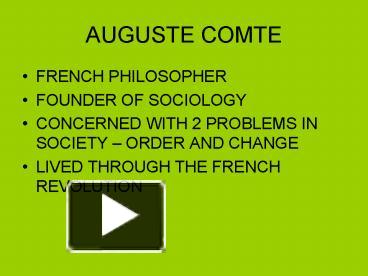 AUGUSTE COMTE presentation | free to view