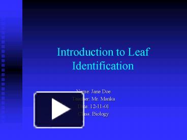 PPT – Introduction to Leaf Identification PowerPoint presentation ...