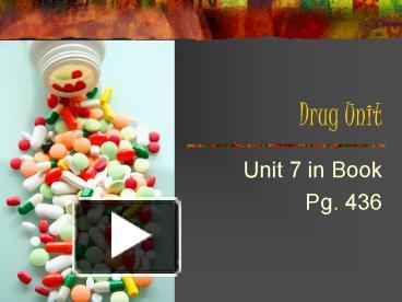 Drug Unit presentation | free to view