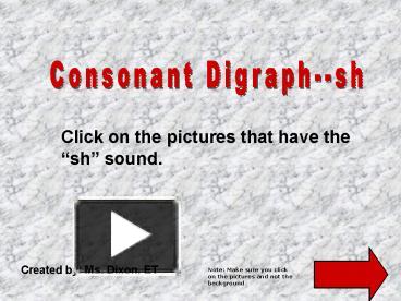 Consonant Digraphsh presentation | free to view