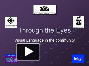 PPT – Through the Eyes PowerPoint presentation | free to view - id ...