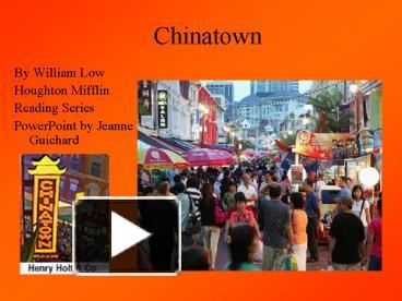 Chinatown presentation | free to view
