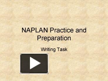 NAPLAN Practice and Preparation presentation | free to view