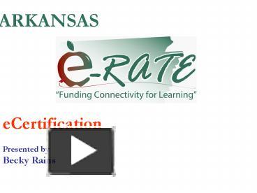 PPT – ARKANSAS PowerPoint presentation | free to view - id: 1de762-ODcwM
