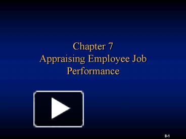 PPT – Chapter 7 Appraising Employee Job Performance PowerPoint presentation | free to view - id ...