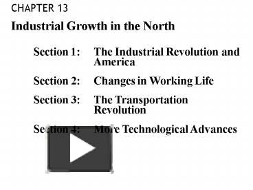 PPT – Section 1:The Industrial Revolution and America PowerPoint ...