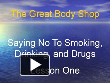 PPT – The Great Body Shop PowerPoint presentation | free to view - id ...