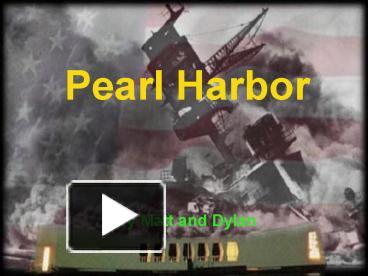 Pearl Harbor presentation | free to view