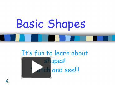 Basic Shapes presentation | free to view