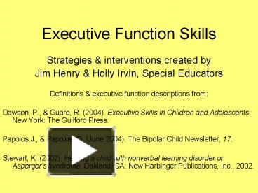 PPT – Executive Function Skills PowerPoint presentation | free to view ...
