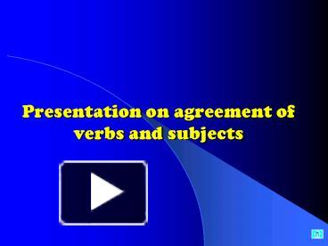 PPT – Presentation on agreement of verbs and subjects PowerPoint ...