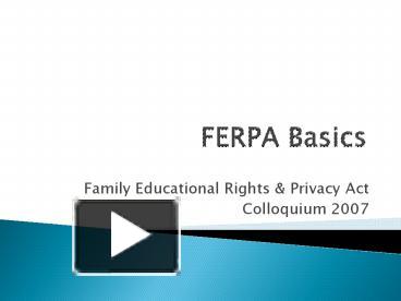 FERPA Basics presentation | free to view
