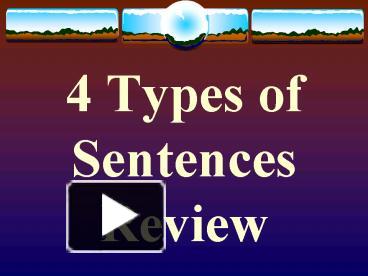 4 Types of Sentences Review presentation | free to view