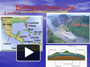 Building the Panama Canal presentation | free to view