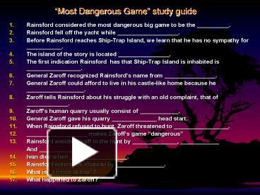 PPT – Most Dangerous Game study guide PowerPoint presentation | free to ...