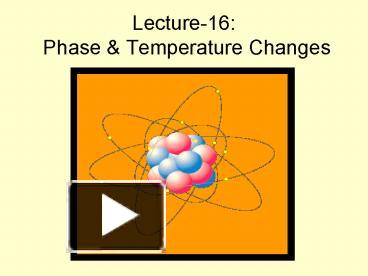 PPT – Lecture16: Phase PowerPoint presentation | free to view - id: 1e82fc-ZDc1Z
