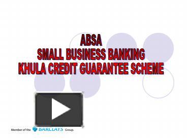 PPT – ABSA PowerPoint presentation | free to view - id: 1e89b8-NWQ1N