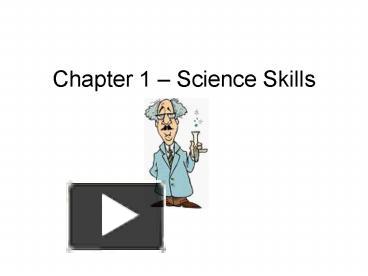 PPT – Chapter 1 Science Skills PowerPoint presentation | free to view ...