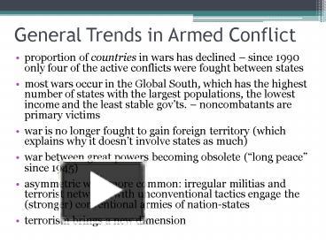 General Trends in Armed Conflict presentation | free to view