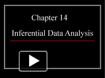 Chapter 14 Inferential Data Analysis presentation | free to download