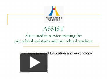 ASSIST Structured inservice training for preschool assistants and ...