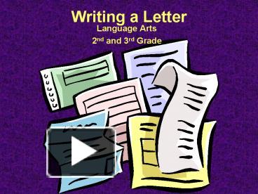 PPT – Writing a Letter PowerPoint presentation | free to view - id ...