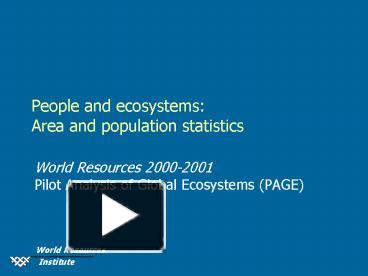 People and ecosystems: Area and population statistics presentation ...