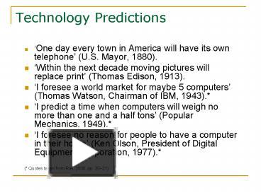 PPT – Technology Predictions PowerPoint presentation | free to view - id: 1eb06f-ZDc1Z