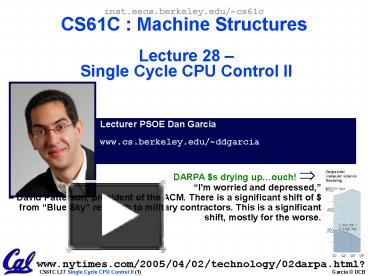 PPT – CS61C Lecture 13 PowerPoint presentation | free to view - id: 1eb1bb-YTNiN