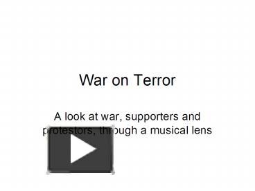 War on Terror presentation | free to view