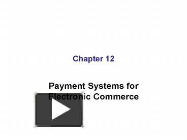 PPT – Payment Systems for Electronic Commerce PowerPoint presentation ...