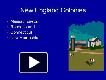 PPT – New England Colonies PowerPoint presentation | free to view - id ...