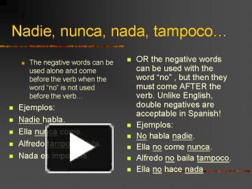 Nadie, nunca, nada, tampoco presentation | free to view