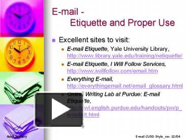 Email Etiquette and Proper Use presentation | free to view