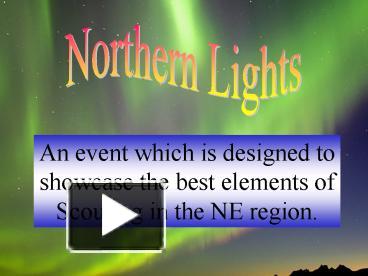 PPT – Northern Lights PowerPoint presentation | free to view - id ...