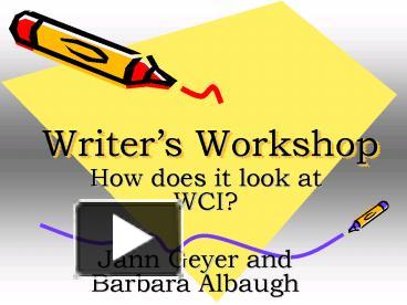 Writers Workshop presentation | free to view