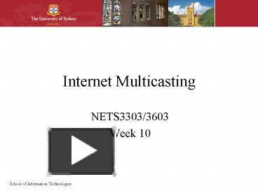 Internet Multicasting presentation | free to view