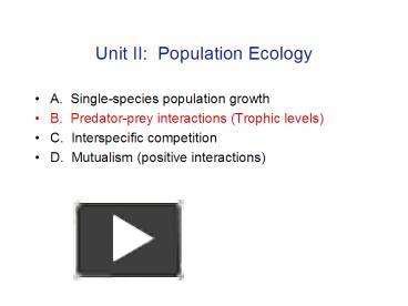 Unit II: Population Ecology presentation | free to view
