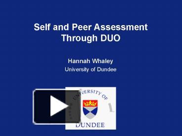 Self and Peer Assessment Through DUO presentation | free to view