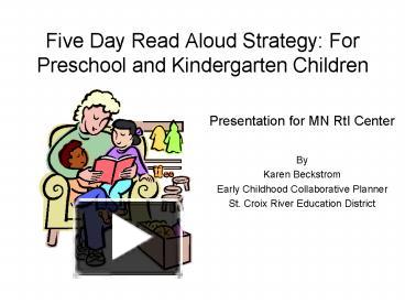 Five Day Read Aloud Strategy: For Preschool and Kindergarten Children ...