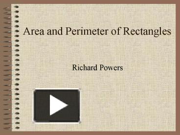 Area and Perimeter of Rectangles presentation | free to view