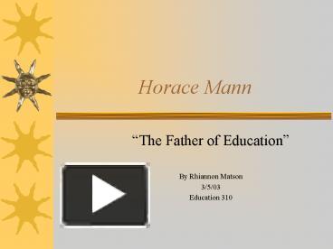 Horace Mann presentation | free to view