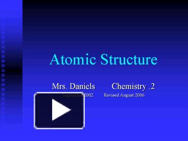 PPT – Atomic Structure PowerPoint presentation | free to view - id ...