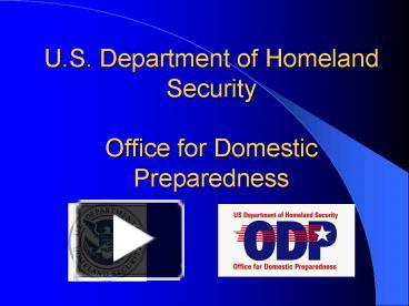PPT – U'S' Department of Homeland Security Office for Domestic ...