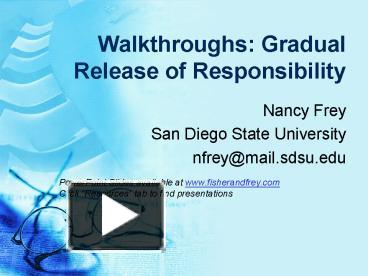 Walkthroughs: Gradual Release of Responsibility presentation | free to view