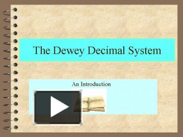 PPT – The Dewey Decimal System PowerPoint presentation | free to view ...