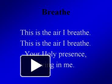 Breathe presentation | free to download