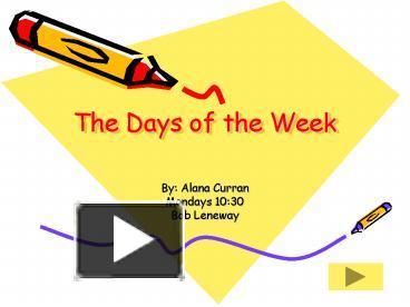 The Days of the Week presentation | free to view